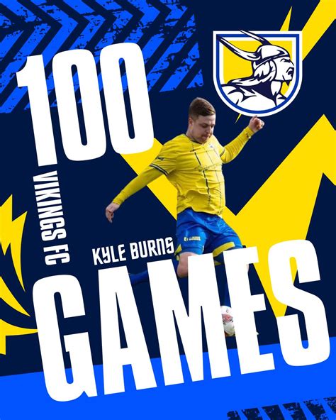 Vikings Fc 💯 100 Games For Kyle Burns 💯 A Massive Facebook