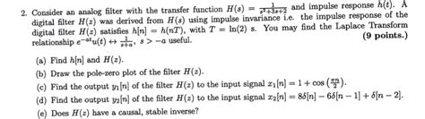 solved 2 consider an analog filter with the transfer