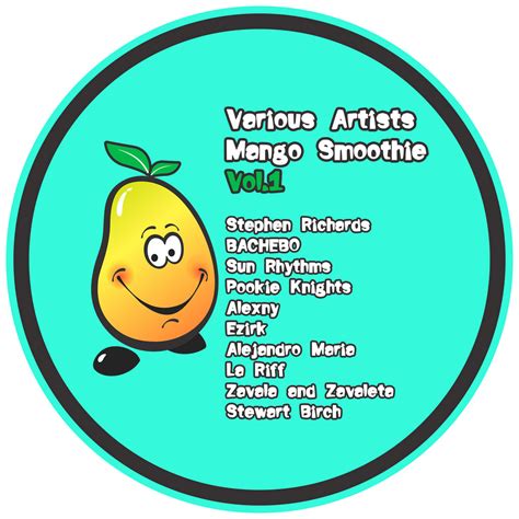Mango Smoothie Vol1 Various Artists Mango Sounds