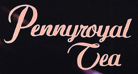 Pennyroyal Tea Single