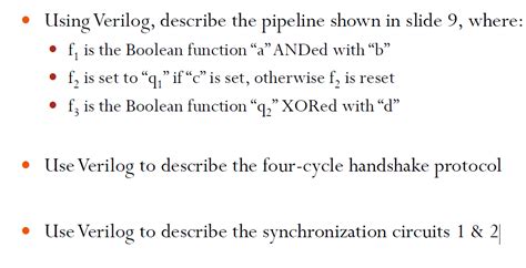 Using Verilog Describe The Pipeline Shown In Slide