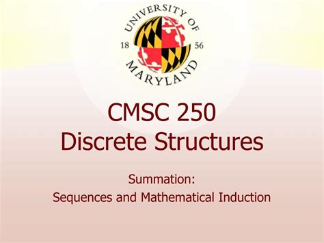 Ppt Cmsc 250 Discrete Structures Powerpoint Presentation Free Download Id3039901