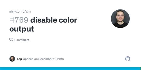 disable color output · issue 769 · gin gonic gin · github