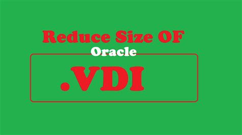 How To Reduce Vdi Size In Virtualbox And Free Disk Unused Space Linux Servers Explinux