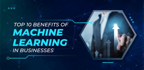 Top Benefits Of Machine Learning In Businesses GeeksforGeeks