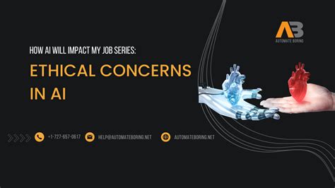 Ethical Concerns In Ai Navigating Privacy Bias And Ethical Dilemmas