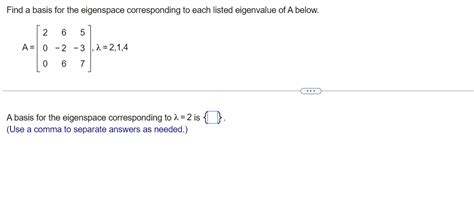 Solved Linear Algebra…find A Basis For The Eigenspace