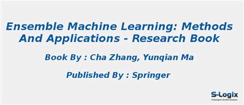 Great Books About Ensemble Machine Learning Methods And Applications S Logix