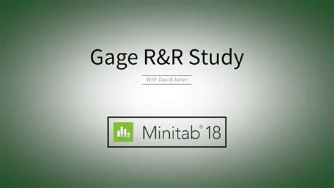 Gage Randr In Minitab 18 Gemba Academy