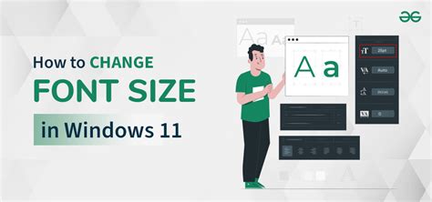 How To Change Font Size On Windows GeeksforGeeks