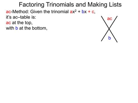 Factoring Trinomials The Ac Method And Making Lists Pptx
