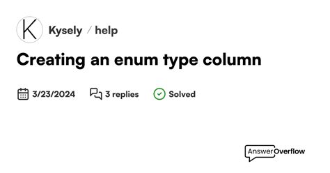 Creating An Enum Type Column Kysely