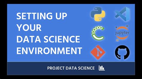 Setting Up Your Python Data Science Environment Youtube