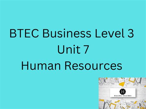 BTEC Business Level 3 Unit 7 Human Resources Teaching Resources