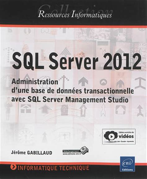 sql server 2012 administration d une base de données