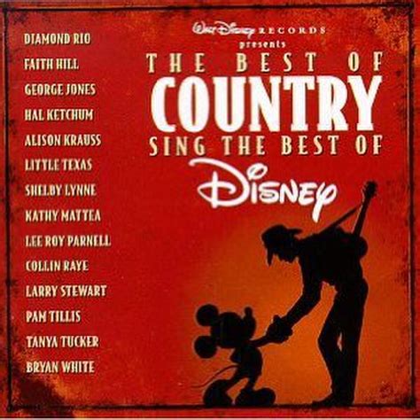 The Best Of Country Sing The Best Of Disney Wikiwand