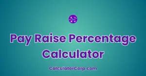 Pay Raise Percentage Calculator Find Salary Increase Rate