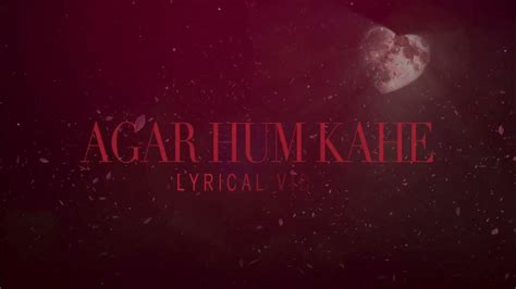 Agar Hum Kahe Lakhwinder Shabla Youtube