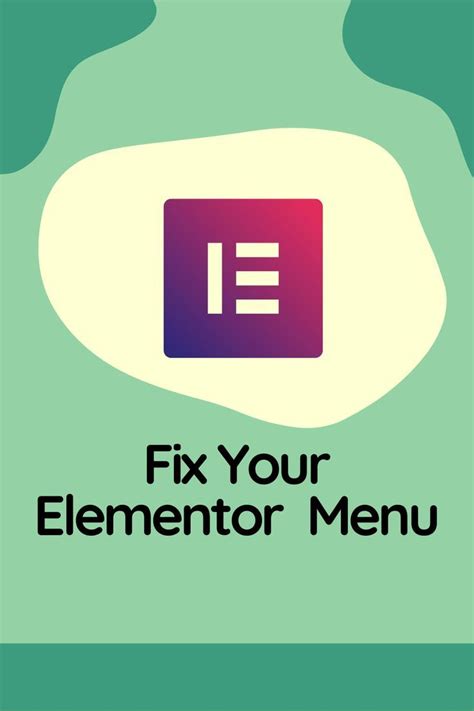 8 Ways To Fix Your Elementor Nav Menu Is Not Working Issues Fix You