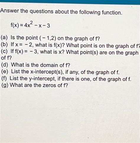 solved answer the questions about the following function