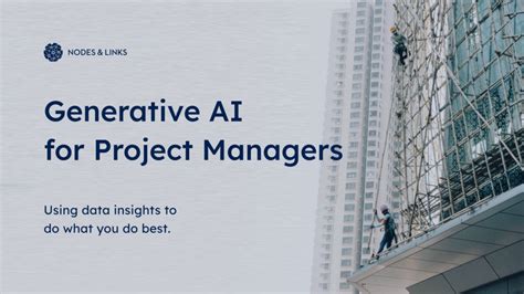 Generative Ai For Project Managers Download Nodes And Links