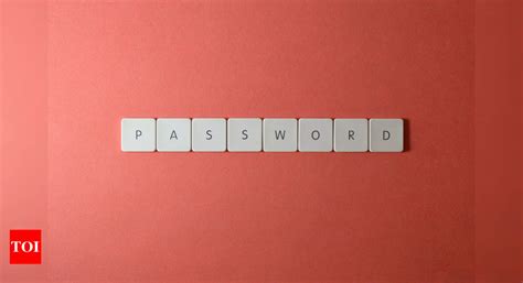 Google How Google Is Making Your Passwords Safer With This New Feature Times Of India