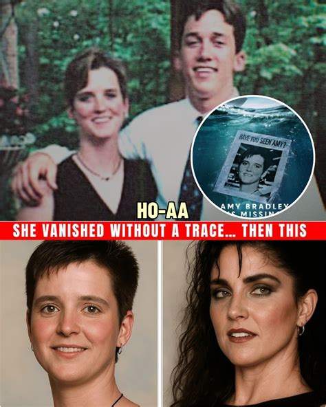 Successful The Truth About Amy Bradleys Disappearance Nobody Talks
