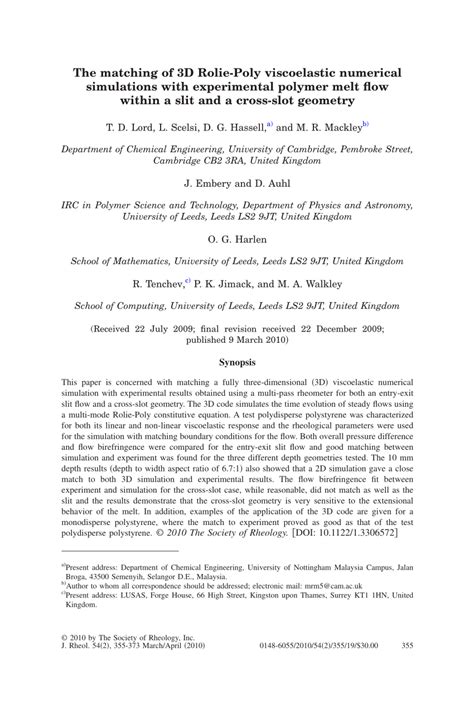 Pdf The Matching Of 3d Rolie Poly Viscoelastic Numerical Simulations With Experimental Polymer