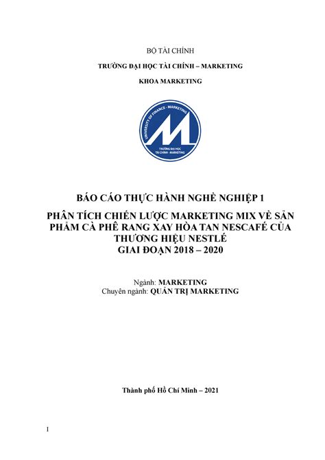PHÂN TÍCH CHIẾN LƯỢC MARKETING MIX VỀ SẢN PHẨM NESCAFÉ CỦA THƯƠNG HIỆU NESTLÉ BỘ TÀI CHÍNH