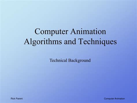 ppt computer animation algorithms and techniques powerpoint