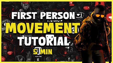 First Person Movement In 5 Minutes Youtube