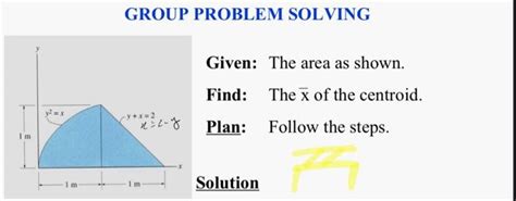 solved group problem solving given the area as shown find
