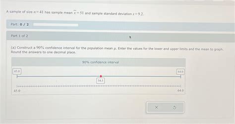 Solved A Sample Of Size N 41 ﻿has Sample Mean X‾ 51 ﻿and
