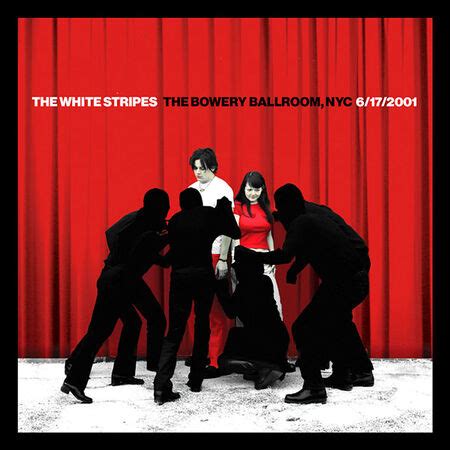 The White Stripes Live At The Bowery