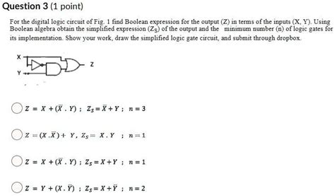 solved question 3 1 point for the digital logic circuit specified