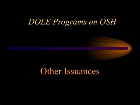 Dole Programs On Osh Regulations Standard Pptx