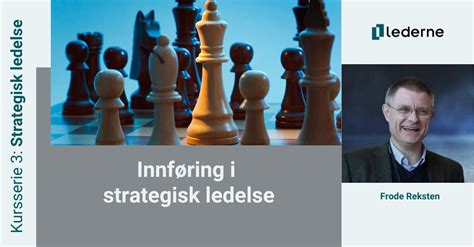 Strategisk Ledelse