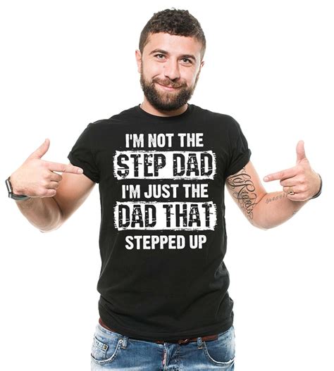 Awesome Step Dad Memes I M NOT THE STEP DAD T SHIRT Father Day Gift
