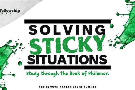 Sticky Situations Archives Fellowship Church Warsaw