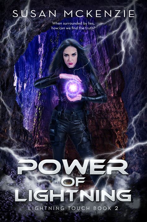 Power Of Lightning Lightning Touch Book 2 — Susan Mckenzie Author