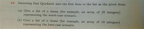 solved assuming that quicksort uses the first item in the