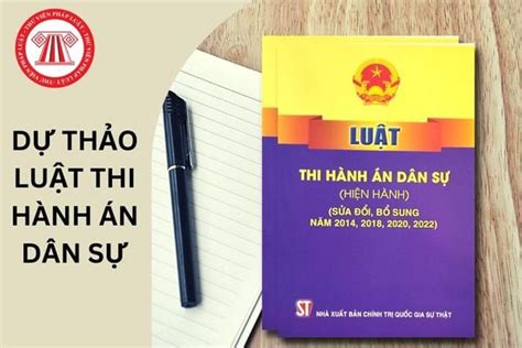 Toàn Văn Dự Thảo Luật Thi Hành án Dân Sự