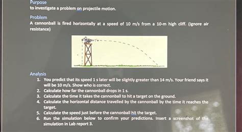 Solved Purpose To Investigate A Problem On Projectile Chegg Com