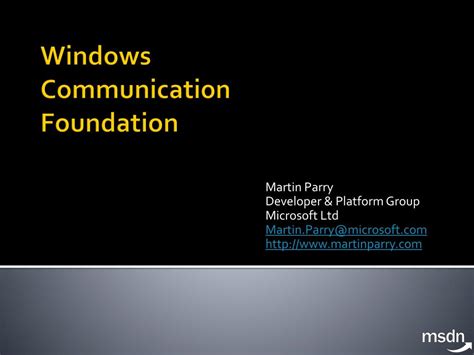Ppt Windows Communication Foundation Powerpoint Presentation Free