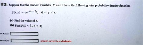 2 Suppose That The Random Variables X And Y Have The Following Joint