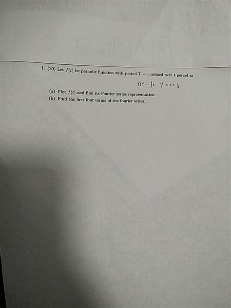 Solved Let F T Be Periodic Function With Period T Chegg Com