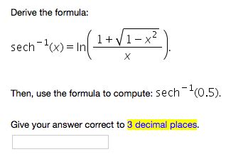 Solved Derive The Formula Sech X In Then Use The Chegg Com