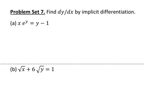 solved problem set 7 find dy dx by implicit