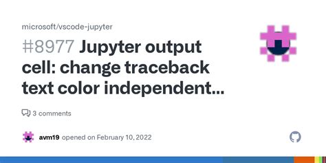 Jupyter Output Cell Change Traceback Text Color Independently From Terminal Foreground