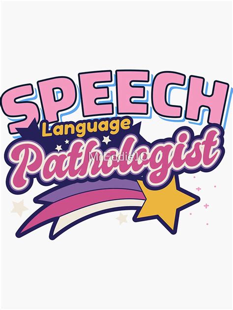 Speech Language Pathologist Slp Art Sticker For Sale By Mreddie10 Redbubble